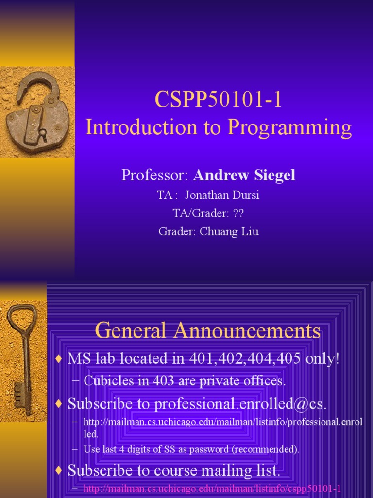 CSPP50101-1 Introduction To Programming: Professor: Andrew Siegel | PDF | Integer (Computer ...