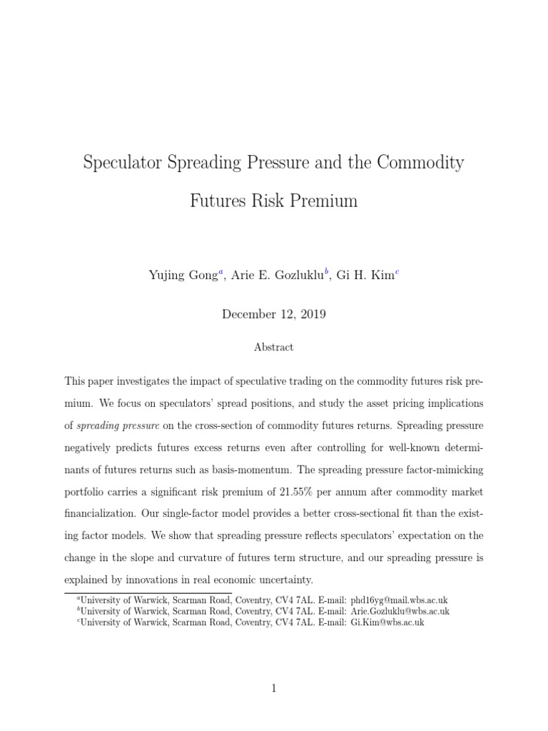 Speculator Spreading Pressure and The Commodity | PDF | Speculation | Hedge (Finance)