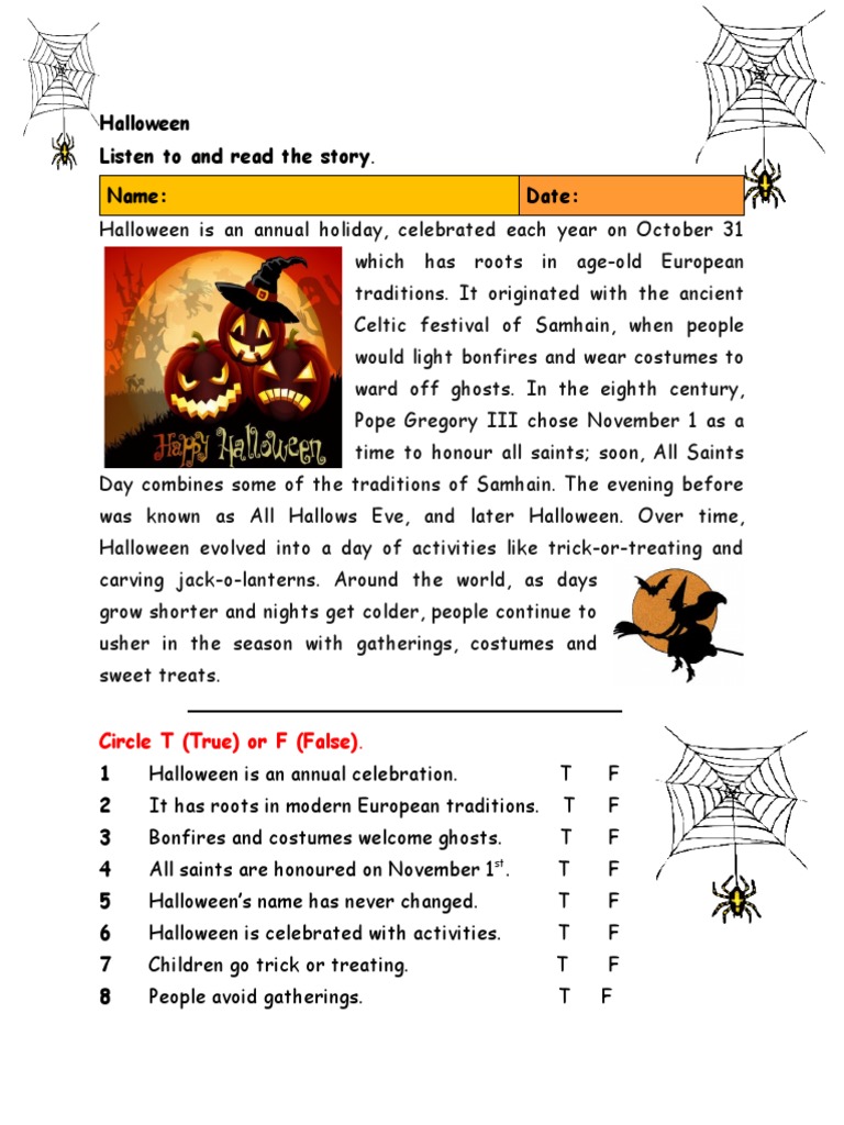 Halloween Listen To and Read The Story. Name: Date:: Circle T (True) or ...