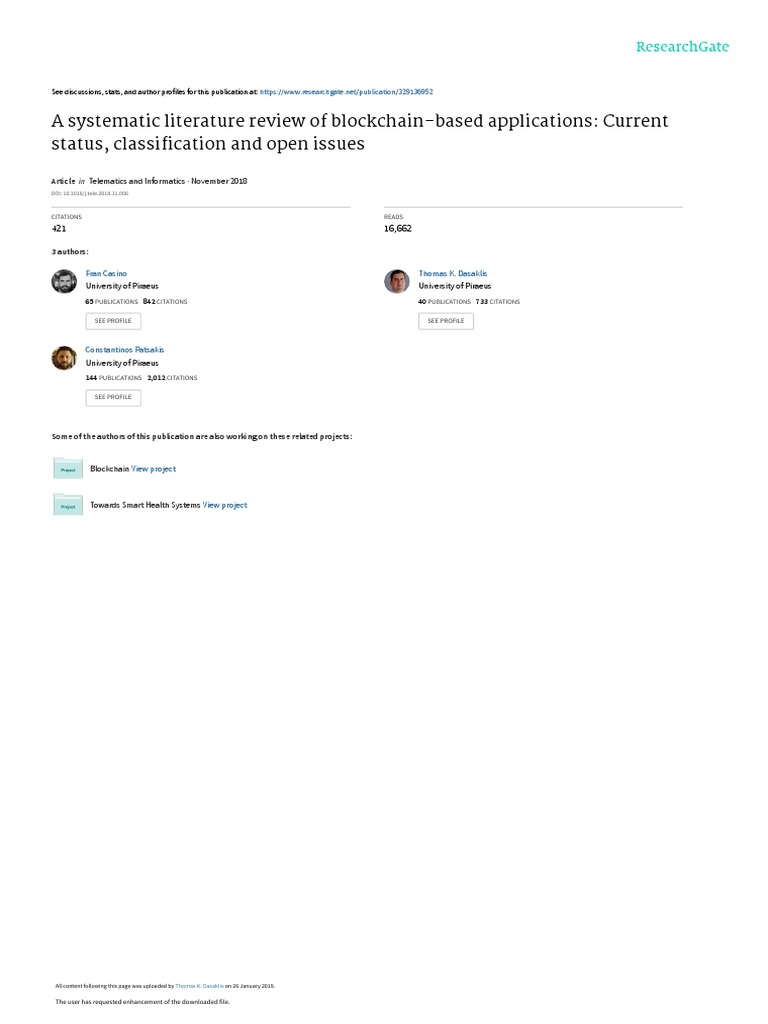 A Systematic Literature Review of Blockchain-Based Applications: Current Status, Classification ...