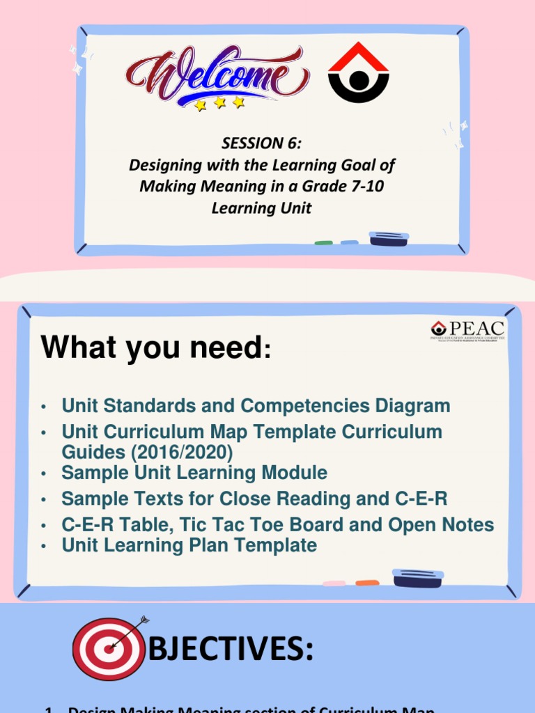 Session 6: Designing With The Learning Goal of Making Meaning in A ...