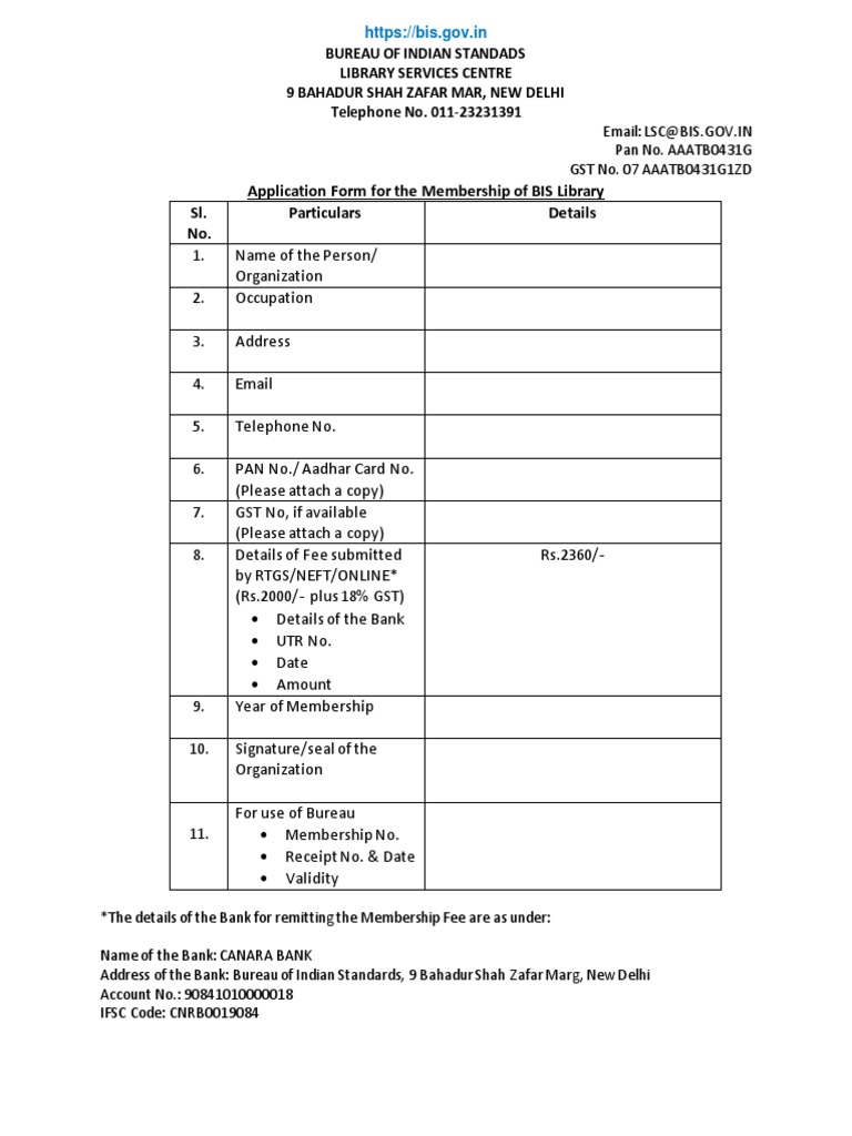 Application Form For The Membership of BIS Library Sl. No. Particulars ...