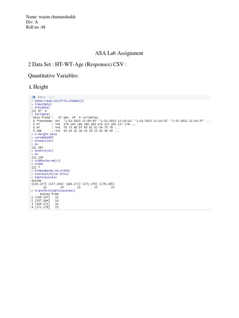 ASA Lab Assignment 2 Data Set: HT-WT-Age (Responses) CSV: Quantitative Variables: I. Height ...