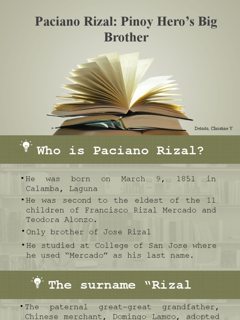 Paciano Rizal: Pinoy Hero's Big Brother: Detoito, Christine Y | PDF ...