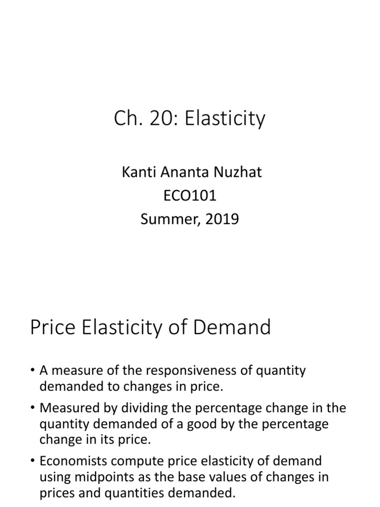 CH 20 Elasticity | PDF | Price Elasticity Of Demand | Demand