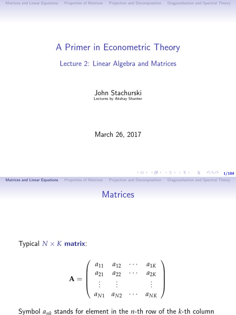 A Primer In Econometric Theory Lecture 2 Linear Algebra And Matrices Pdf Eigenvalues And