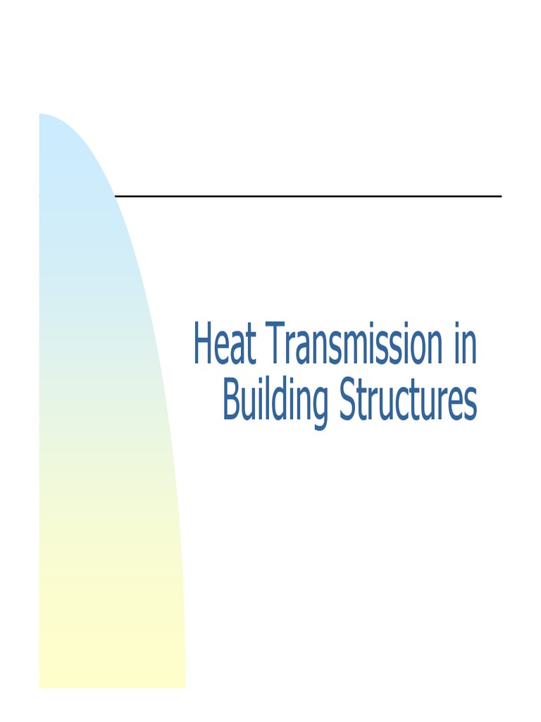 Heat Transmission in Building Structures | PDF | Heat Transfer ...