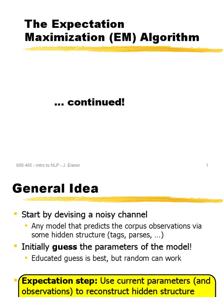 The Expectation Maximization Em Algorithm Continued Pdf Parsing Artificial Intelligence