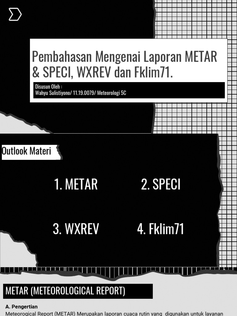 Pembahasan Mengenai Laporan METAR & SPECI, WXREV Dan Fklim71 | PDF