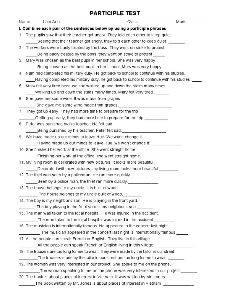 Participle Test: I. Combine Each Pair of The Sentences Below by Using A ...