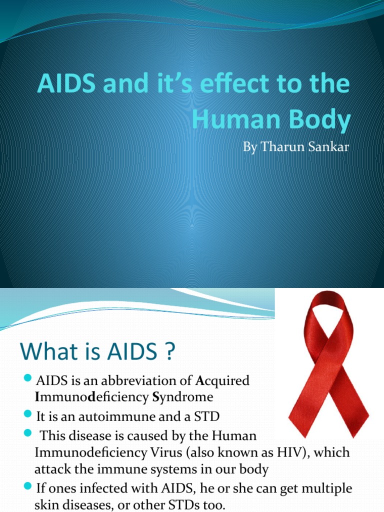 AIDS and It's Effect To The Human Body | PDF | Hiv/Aids | Hiv