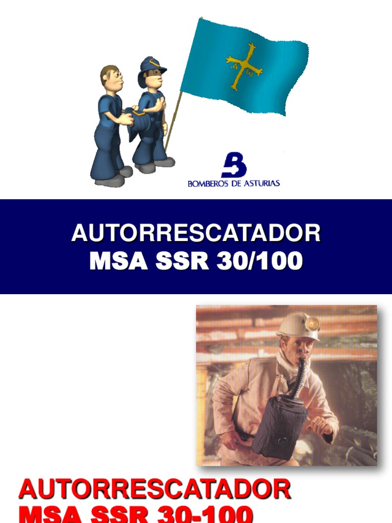 Autorrescatador MSA SSR 30/100: Usos y Características | PDF | Oxígeno