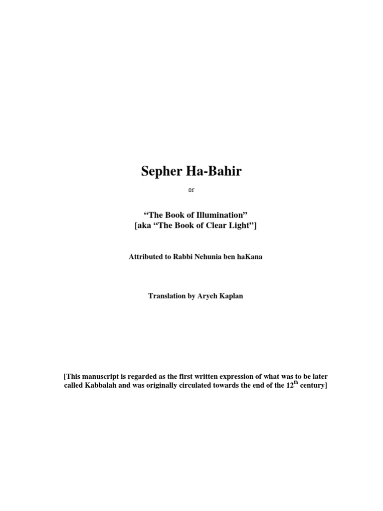 Sepher Ha-Bahir: "The Book of Illumination" (Aka "The Book of Clear ...