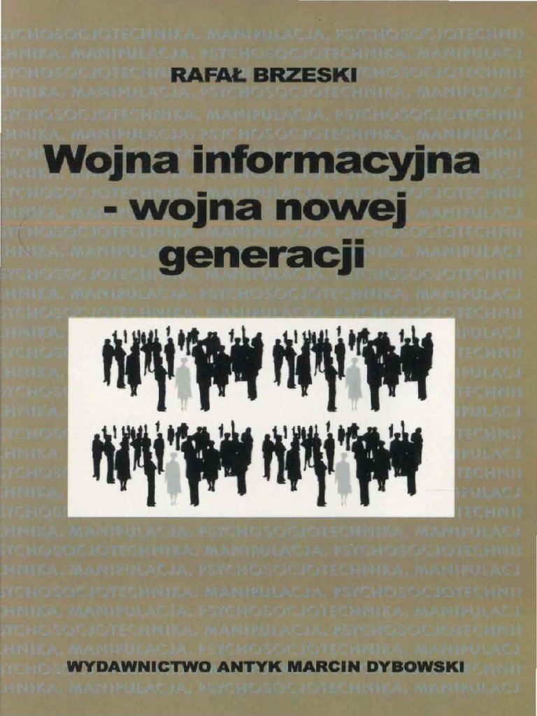 Brzeski R. - Wojna Informacyjna - Wojna Nowej Generacji | PDF
