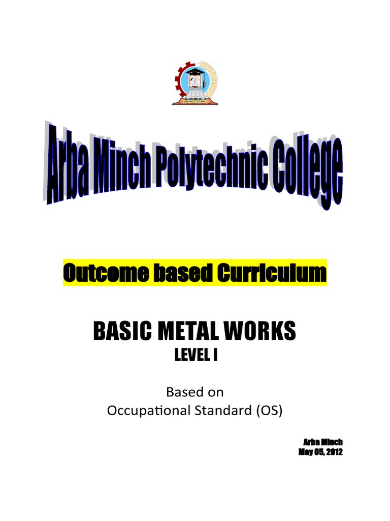 Basic Metal Works Curriculum Overview | PDF | Construction | Welding