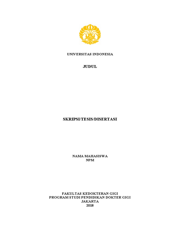 Template Untuk Tesis Disertasi FKG Ui 2018 | PDF