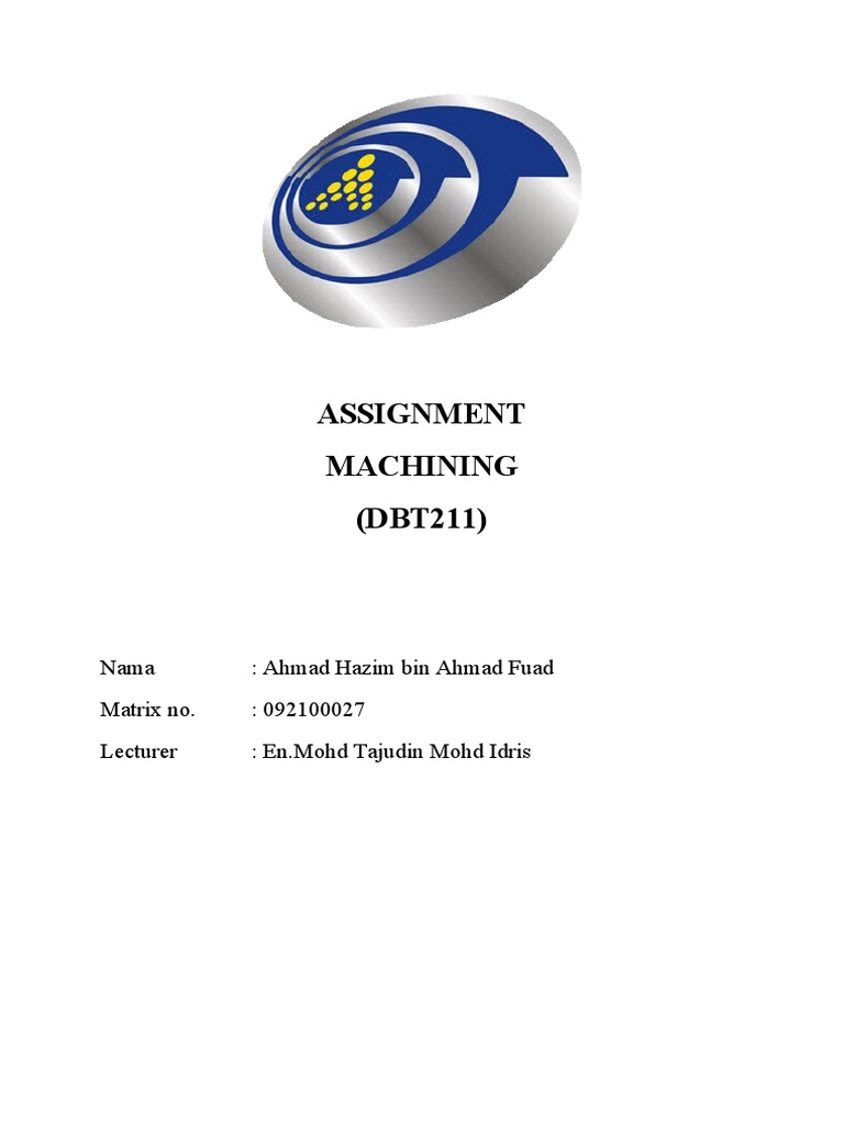 Assignment Machining Pdf Computer Aided Design Computing