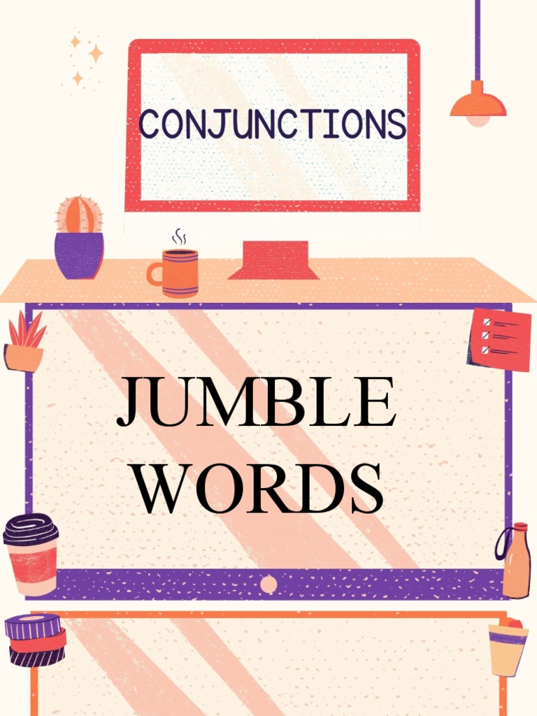 Conjunctions PPT Cot 1 | PDF | Language Arts & Discipline