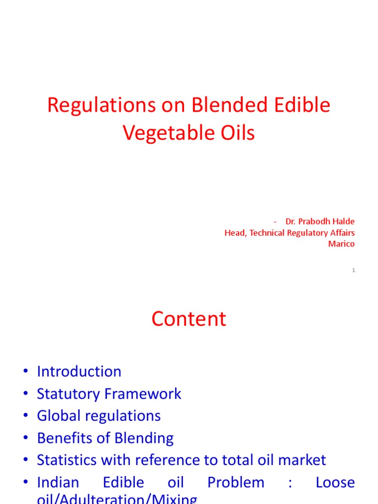 Regulation On Blended Oils - DR Prabodh Halde | PDF | Vegetable Oil ...