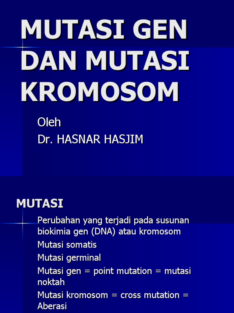Mutasi Gen Dan Mutasi Kromosom | PDF