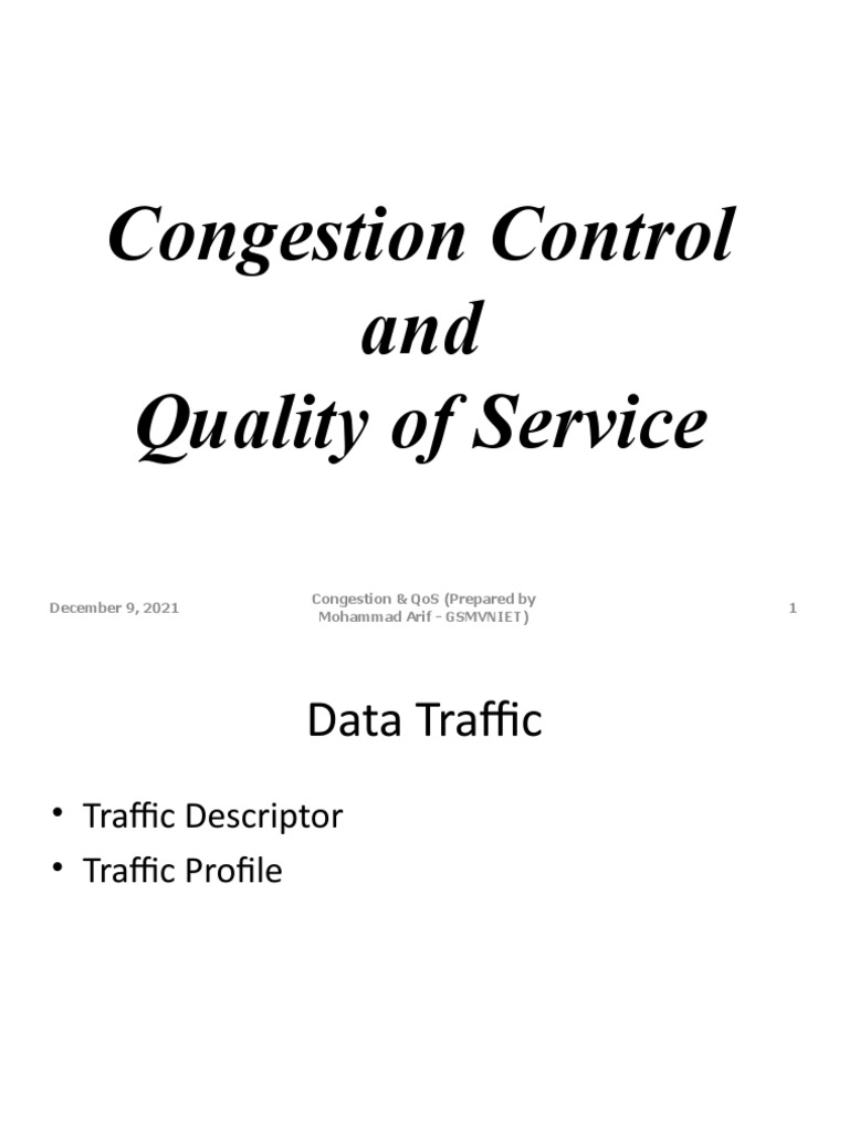 Congestion Control And Quality Of Service December 9 2021 1