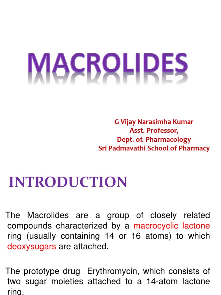 Overview of Macrolide Antibiotics | PDF | Pneumonia | Medical Specialties