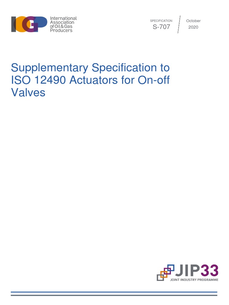Supplementary Spec To ISO 12490 Actuators For On Off Valves S 707v2020 ...