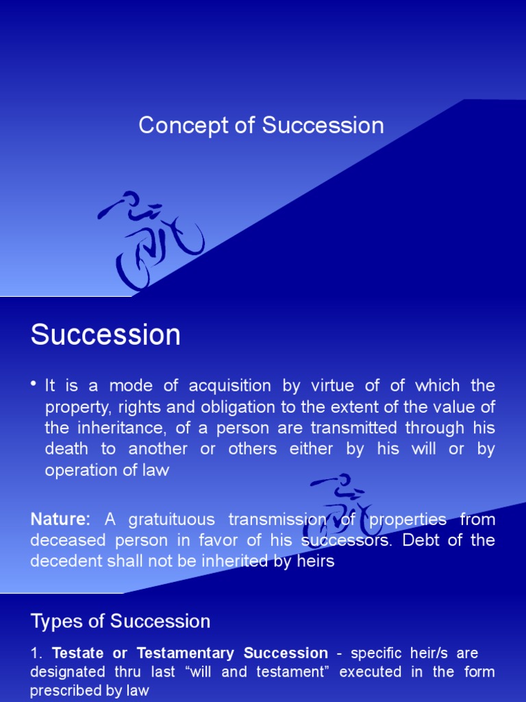Concept of Succession ppt-1 | PDF | Will And Testament | Intestacy