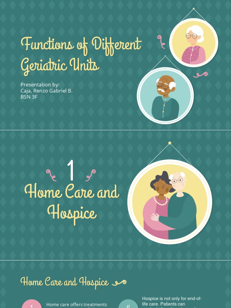 Functions of Geriatric Units | PDF | Physical Therapy | Palliative Care