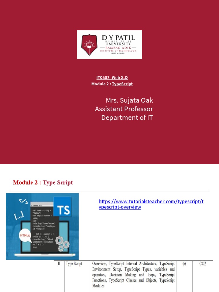 Mrs. Sujata Oak Assistant Professor Department of It: Itc602-Web X.O Module 2: Typescript | PDF ...