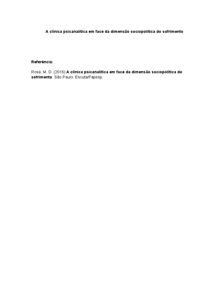 A Clínica Psicanalítica em Face Da Dimensão Sociopolítica Do Sofrimento ...