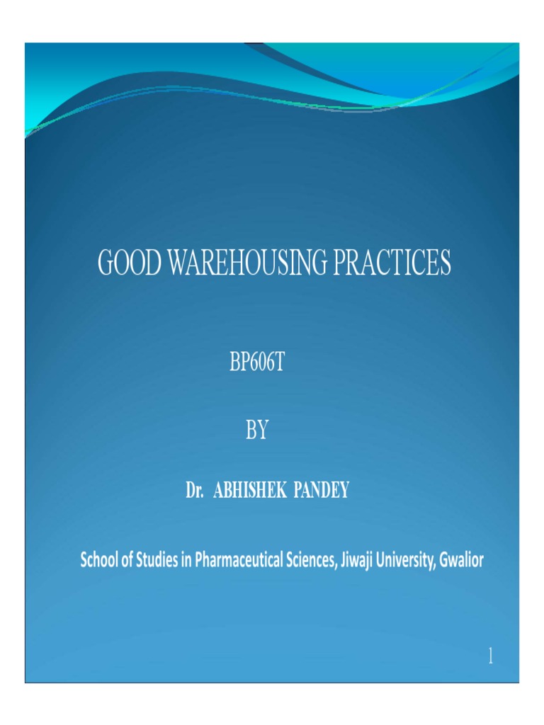 Good Warehousing Practices in Pharma | PDF | Warehouse | Packaging And ...