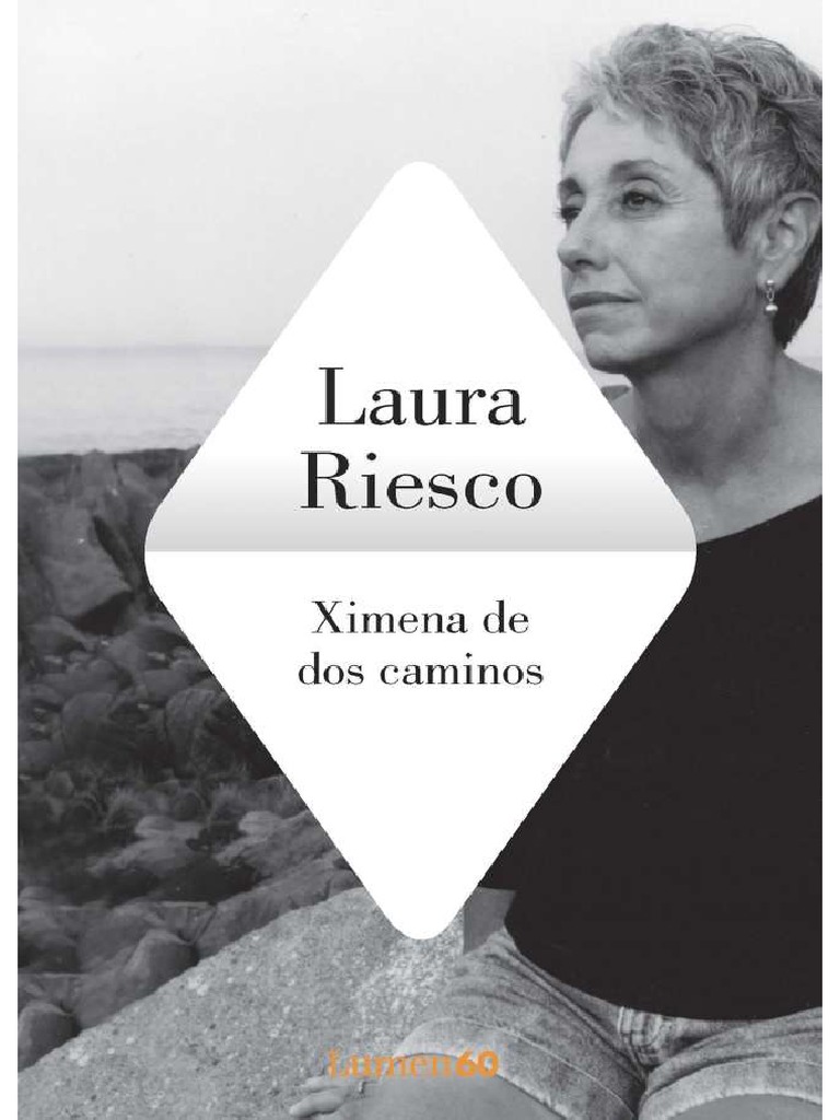 Ximena de Dos Caminos Laura Riesco | PDF