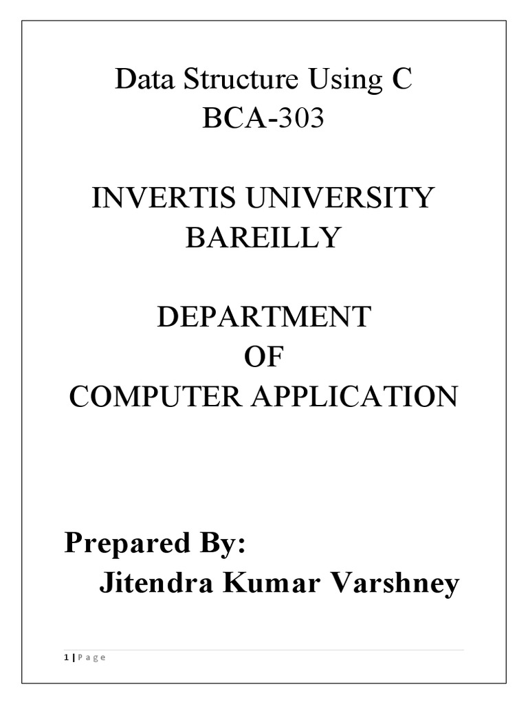 Data Structure Using C BCA-303 Invertis University Bareilly Department ...