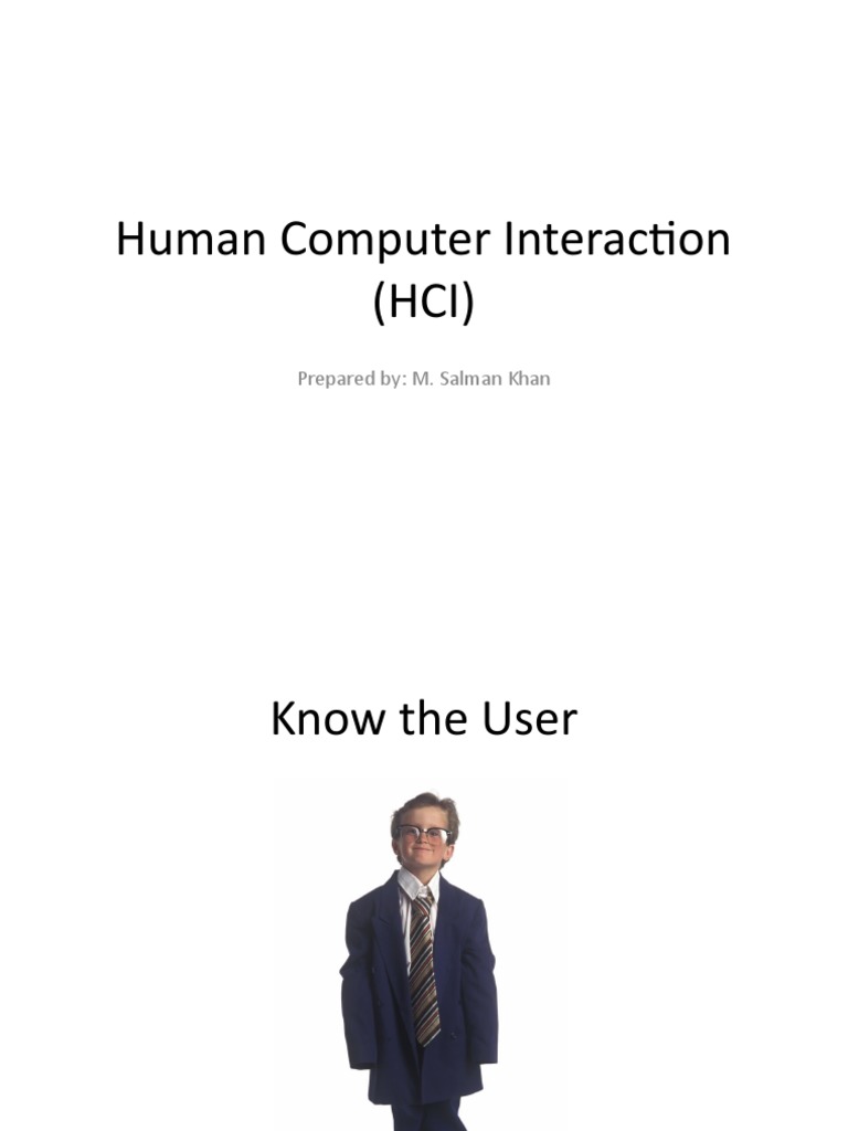 HCI - Know The User | PDF | Human–Computer Interaction | User Interface