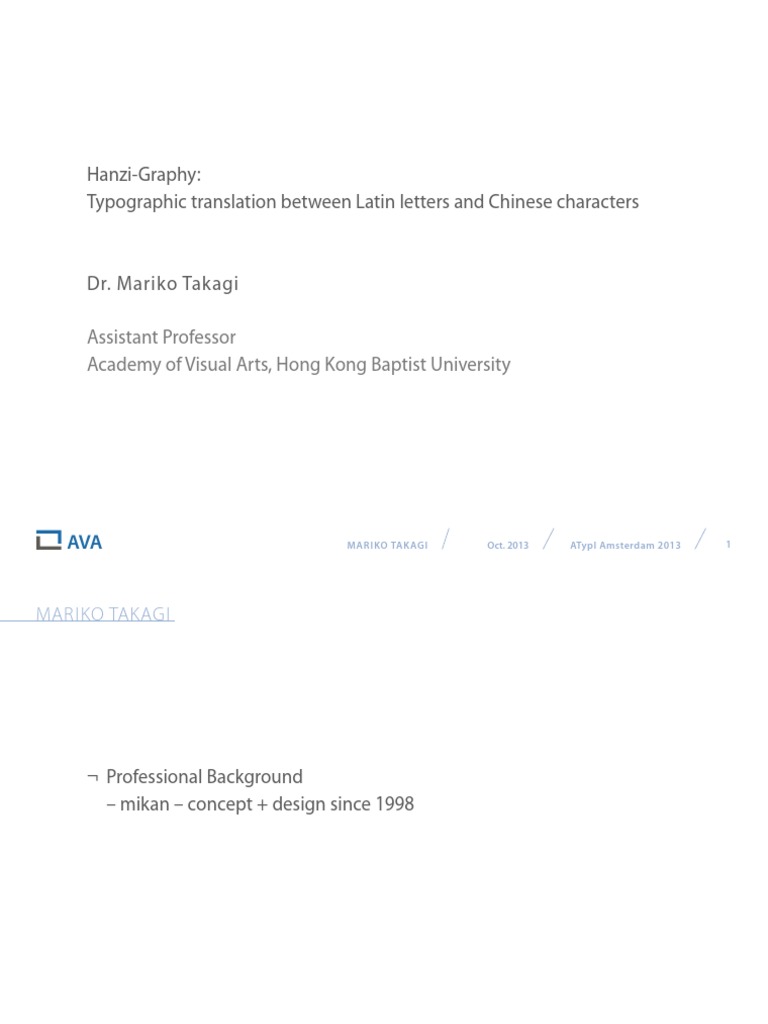 Hanzi-Graphy: Typographic Translation Between Latin Letters and Chinese ...