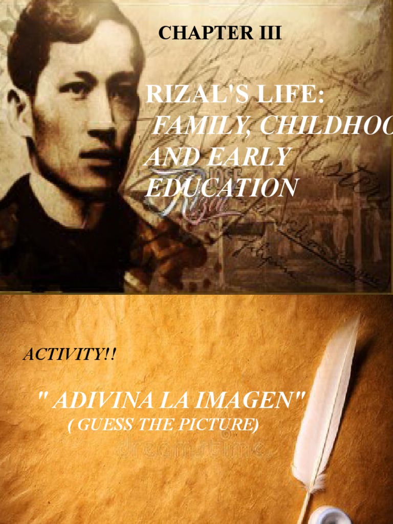 Rizal'S Life: Family, Childhood: and Early Education | PDF