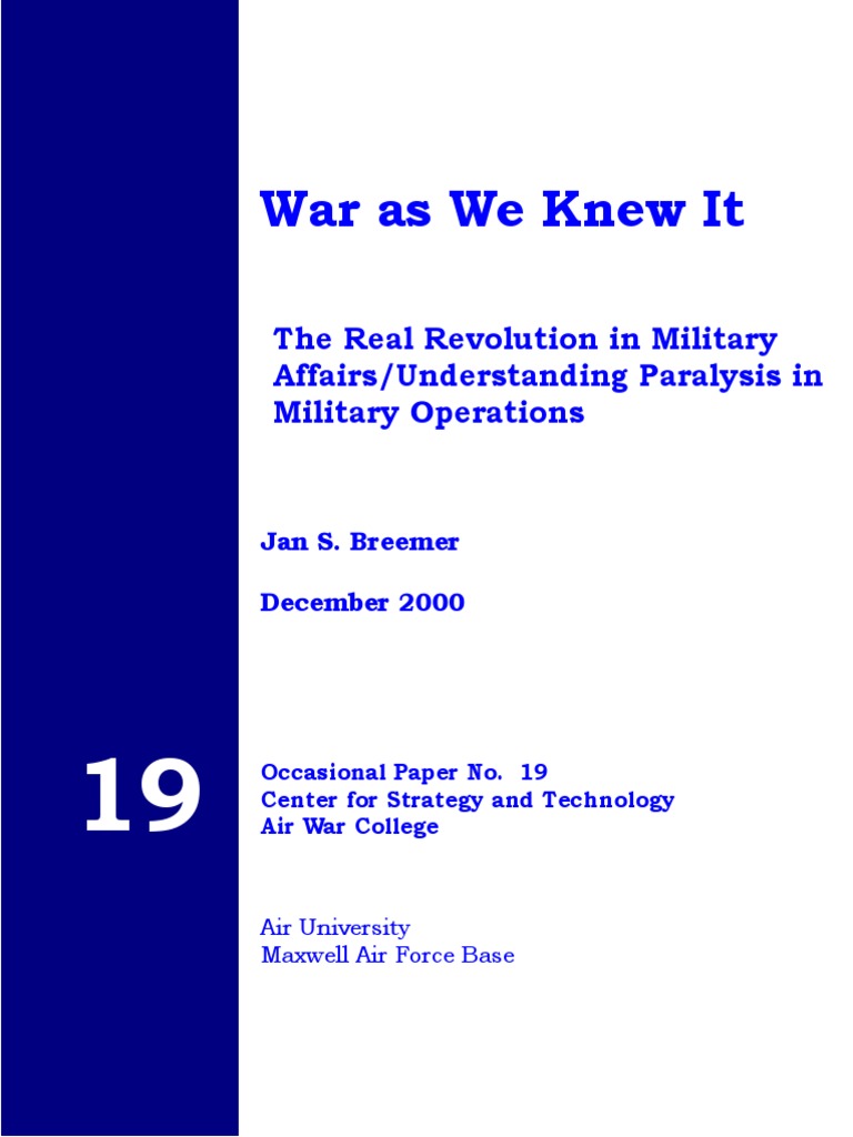 War As We Knew It: The Real Revolution in Military Affairs ...