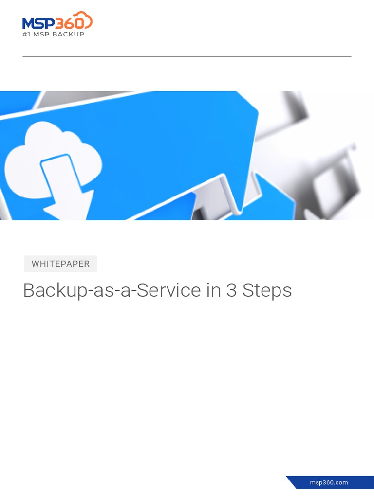 Backup-as-a-Service in 3 Steps: Whitepaper | PDF | Backup | Cloud Computing