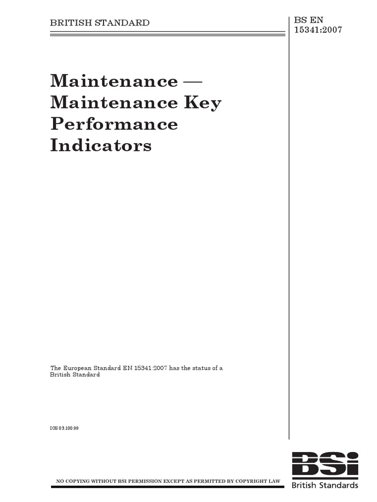 Maintenance - Maintenance Key Performance Indicators: British Standard Bs en 15341:2007 | PDF ...