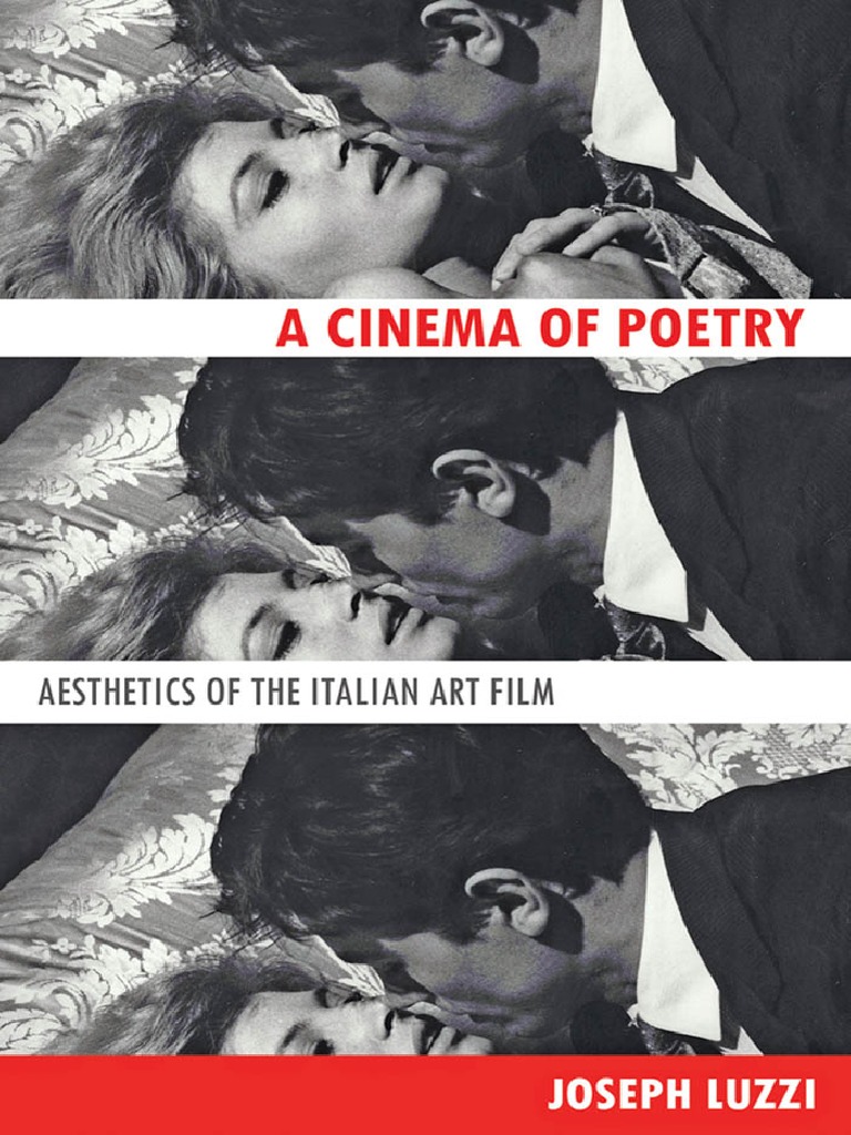 A Cinema of Poetry - Aesthetics of The Italian Art Film (PDFDrive) | PDF