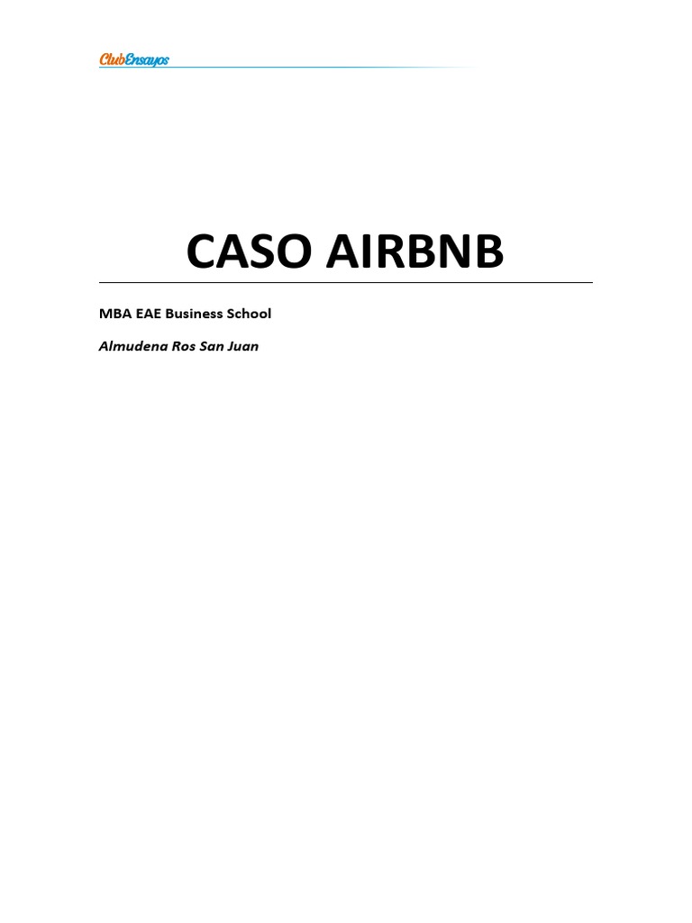 CASO AIRBNB Business School | PDF | Airbnb | Hotel