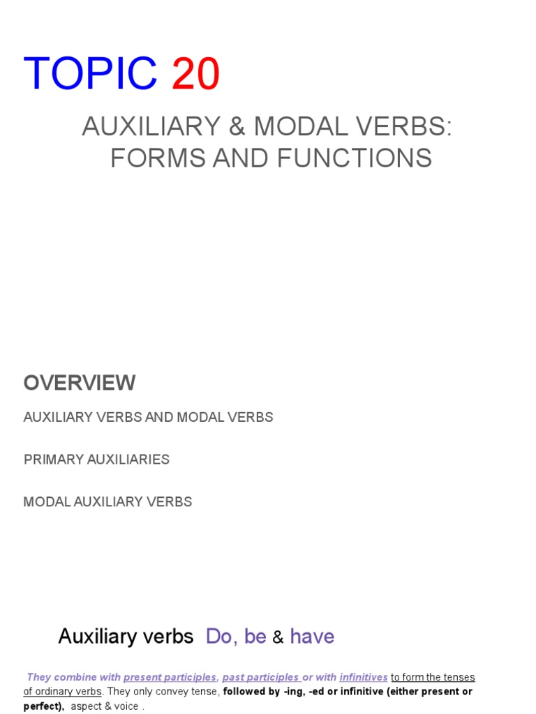 Topic: Auxiliary & Modal Verbs: Forms and Functions | PDF | Verb ...
