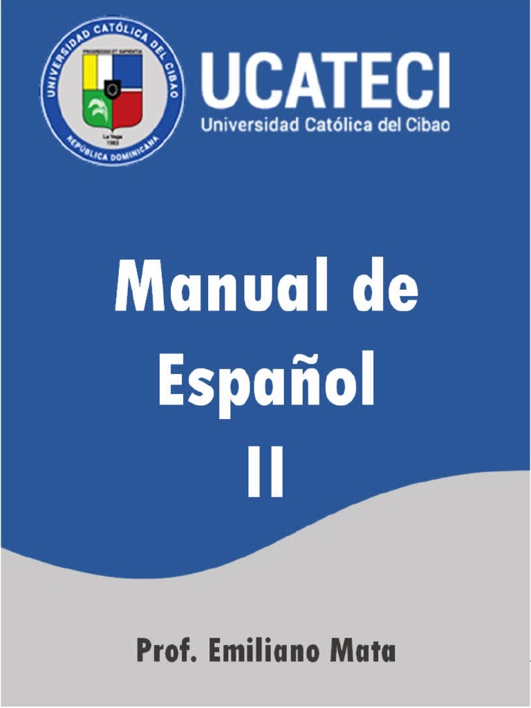 Manual de Español II | PDF | Ensayos | Oración (Lingüística)