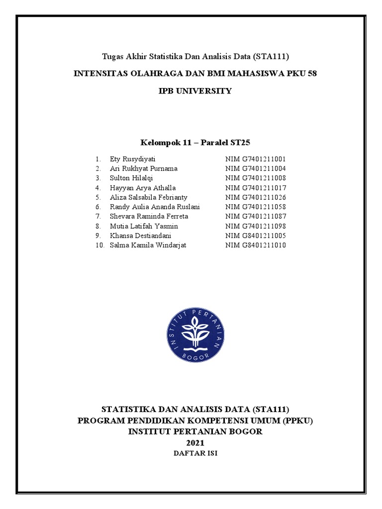 Intensitas Olahraga Dan Bmi Mahasiswa Pku 58 Ipb University: Tugas Akhir Statistika Dan Analisis ...