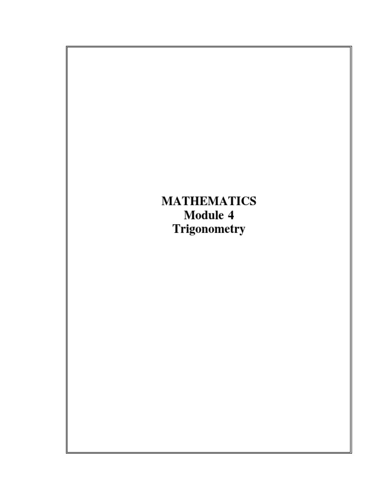 4-Math Module 4-Trigonometry | PDF | Trigonometric Functions | Sine