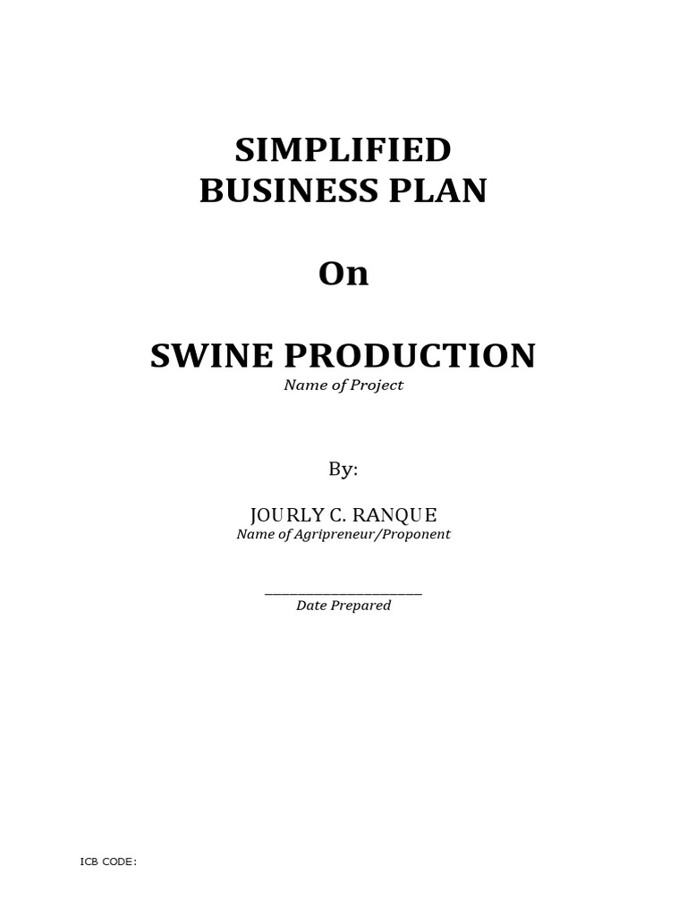 Simplified Business Plan On Swine Production: By: Jourly C. Ranque ...