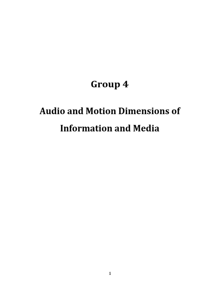Group 4 Audio and Motion Dimensions of Information and Media | PDF | Data Compression | Mp3