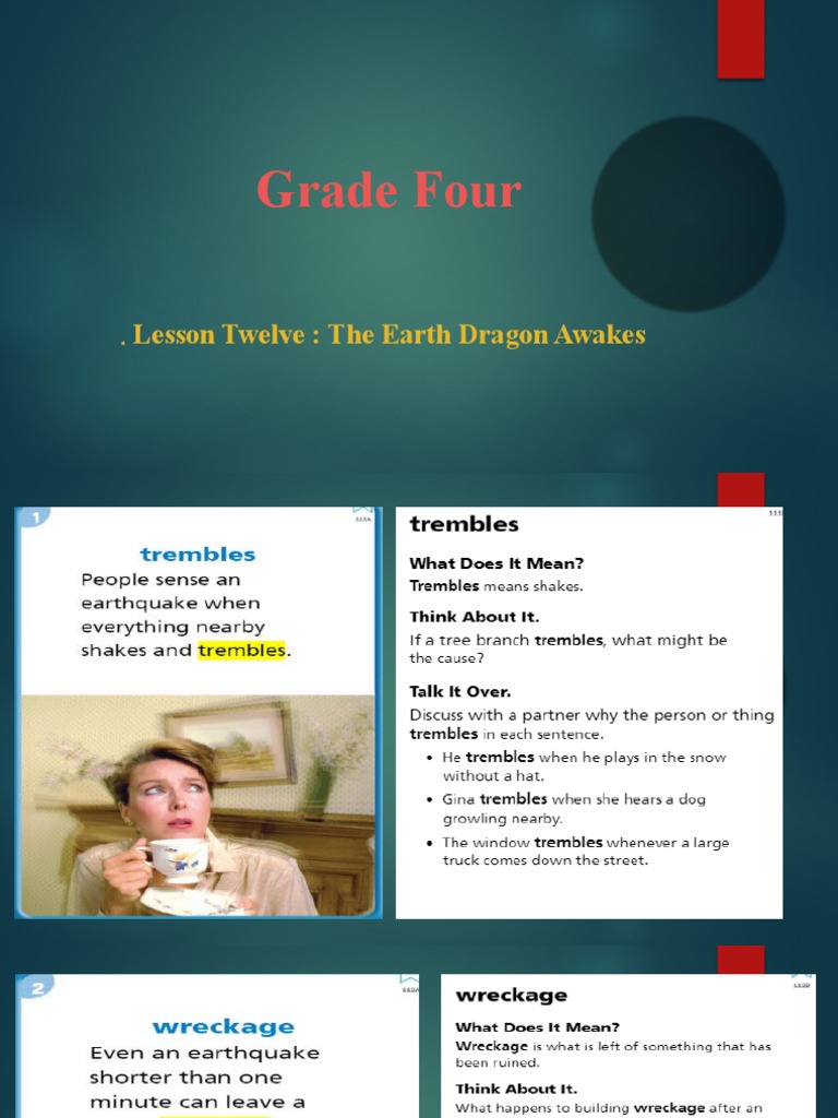 Grade Four: Lesson Twelve: The Earth Dragon Awakes | PDF