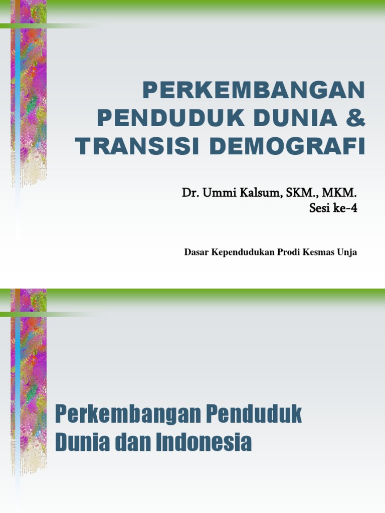 Sesi 4 Penduduk Dunia Dan Transisi Demografi 2021 | PDF